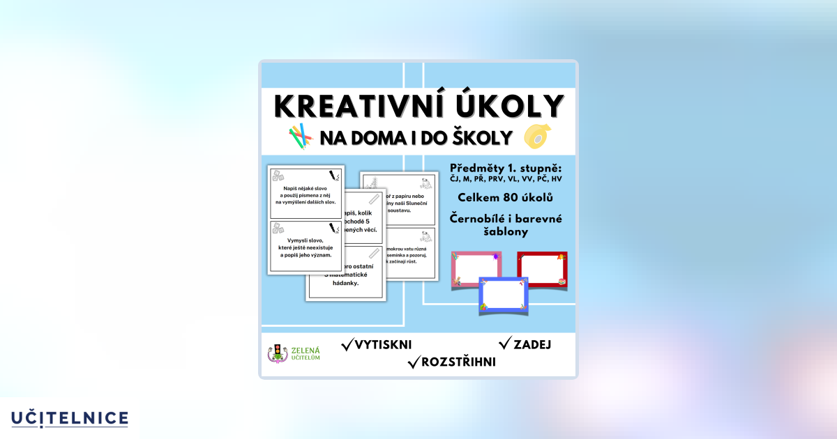 Kreativní úkoly (na doma i do školy) | Učitelnice