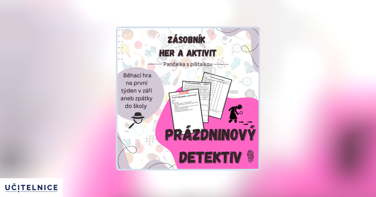 Prázdninový detektiv - běhací hra na první týden v září aneb zpátky do ...