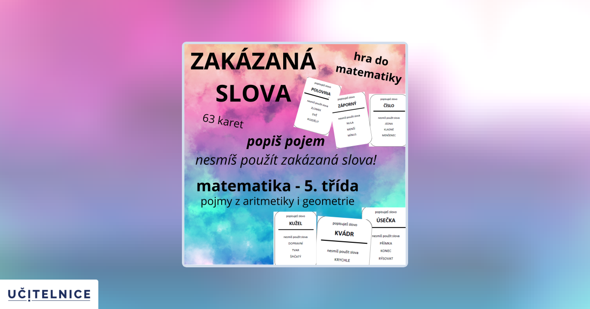 ZAKÁZANÁ SLOVA - matematika 5. ročník (hra na zopakování matematických ...