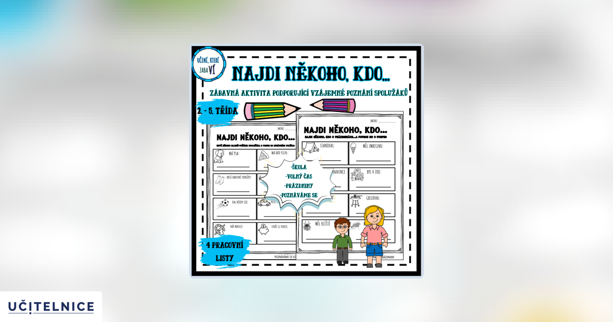 NAJDI NĚKOHO, KDO.... | Učitelnice