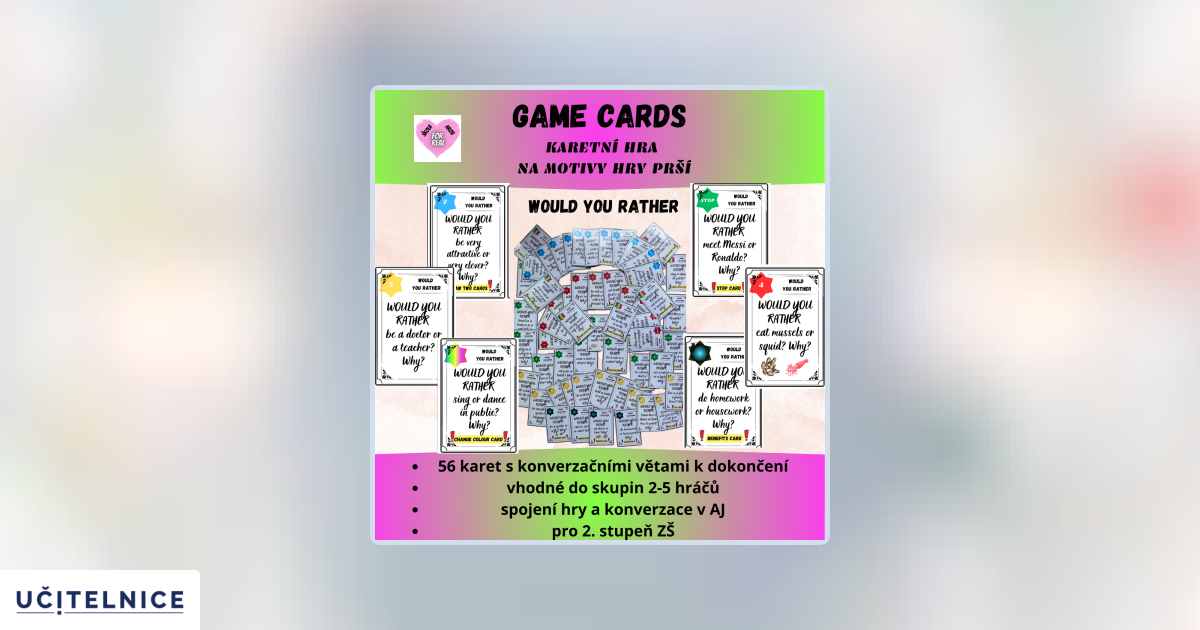 Game cards - Would you rather | Učitelnice