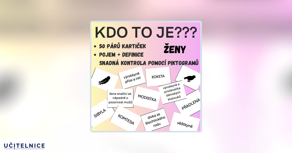 KDO TO JE??? ŽENY | Učitelnice