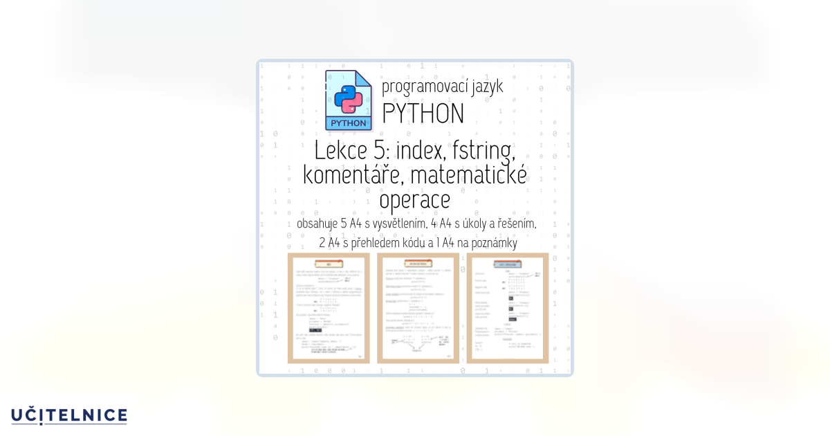 Programovací jazyk Python | Lekce 5: index, fstring, komentáře, mat. operace | Učitelnice