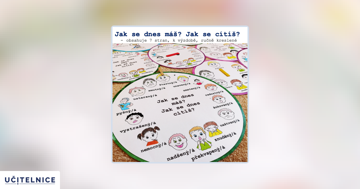 Jak se dnes máš? Jak se dnes cítíš? | Učitelnice