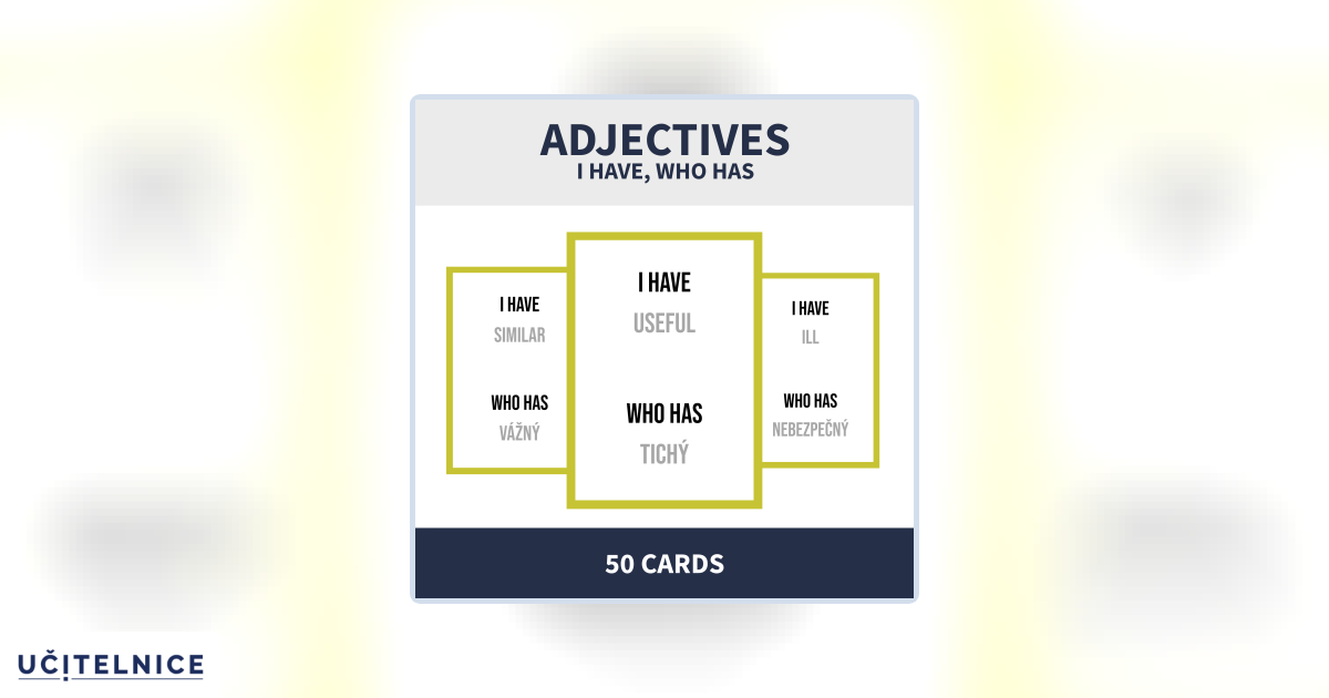 ENG - ADJECTIVES (domino; já mám, kdo má / I have, who has) | Učitelnice