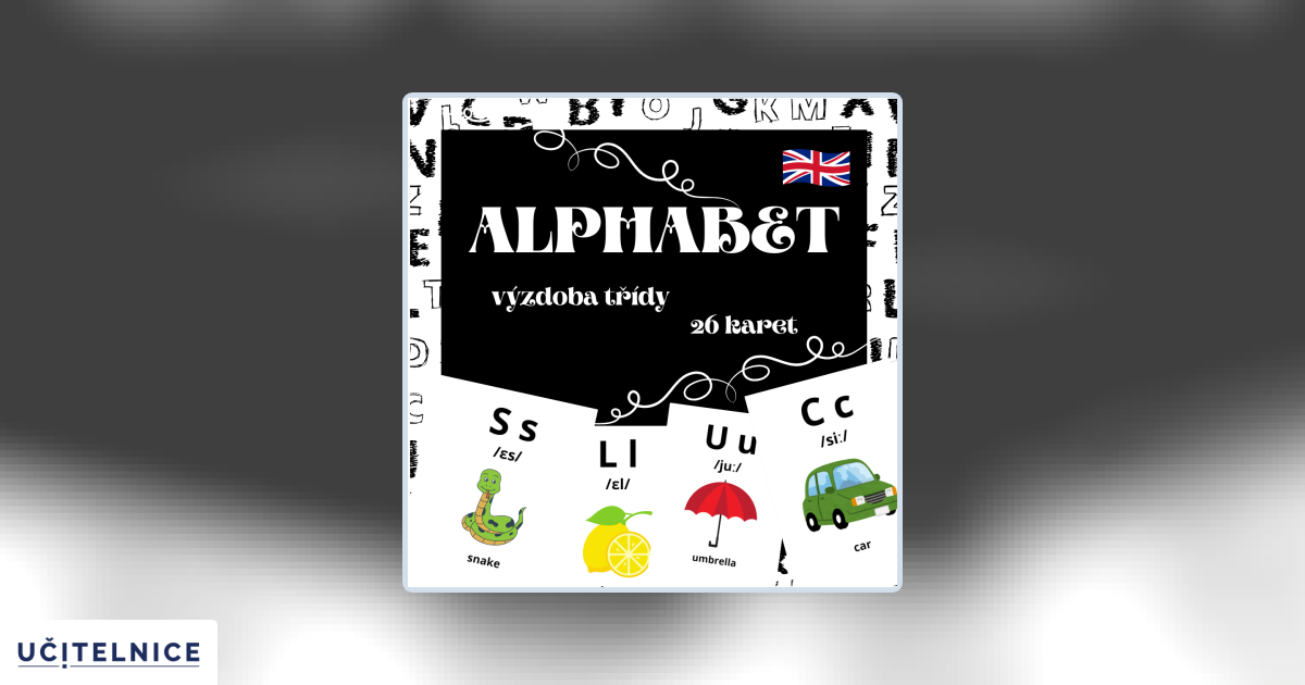 Alphabet - anglická abeceda | Učitelnice