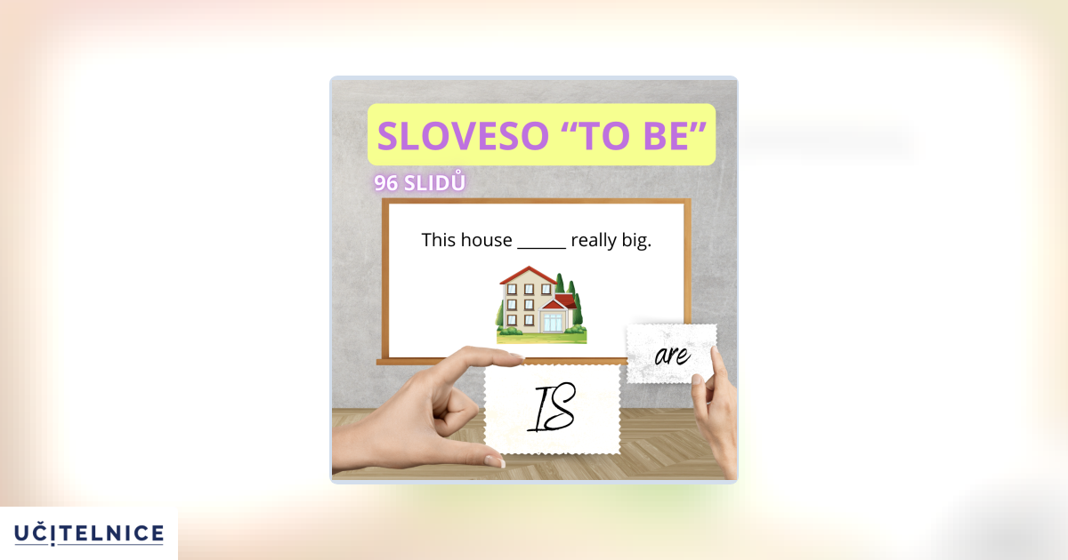 Sloveso "To be" - QUIZ | Učitelnice