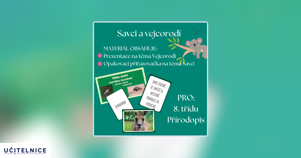 Savci a vejcorodí | Učitelnice