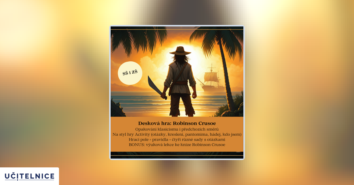 Desková hra - Ostrov Robinsona Crusoa | Učitelnice