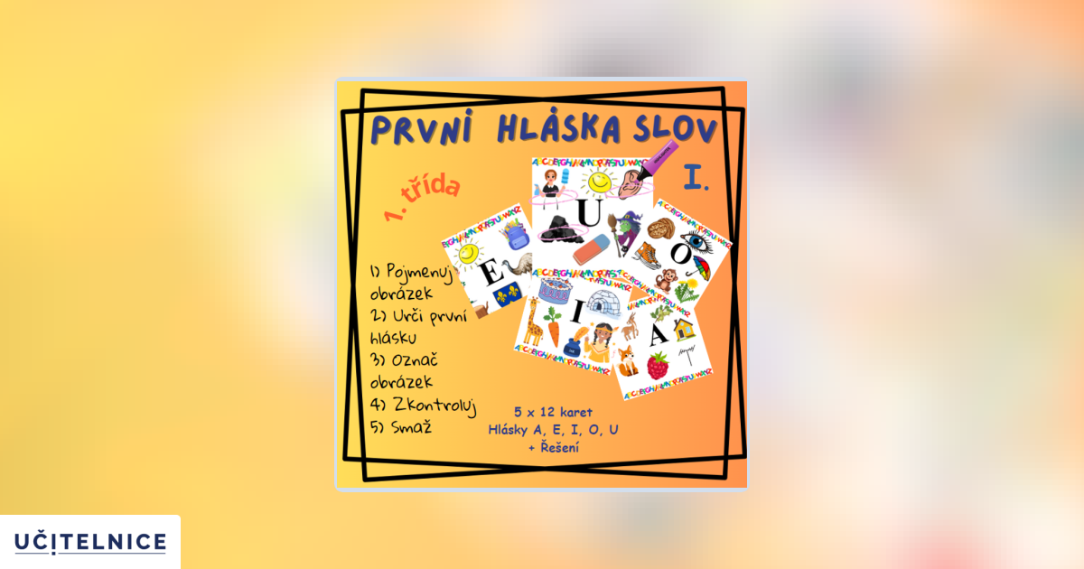 První hláska slov I. | Učitelnice