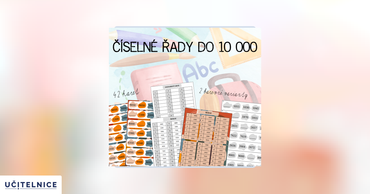 ČÍSELNÉ ŘADY - v oboru do 10000 | Učitelnice