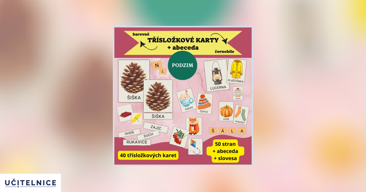 Třísložkové karty - podzim (+ obrázky, slovesa, abeceda) | Učitelnice