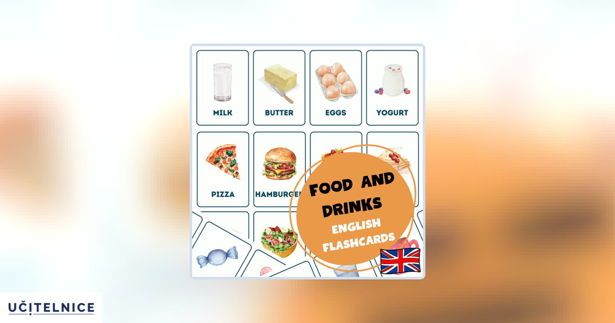 FOOD AND DRINKS | English flashcards | Anglické obrázkové kartičky ...