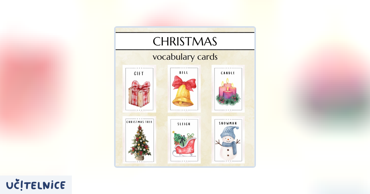 CHRISTMAS - vocabulary cards | Učitelnice