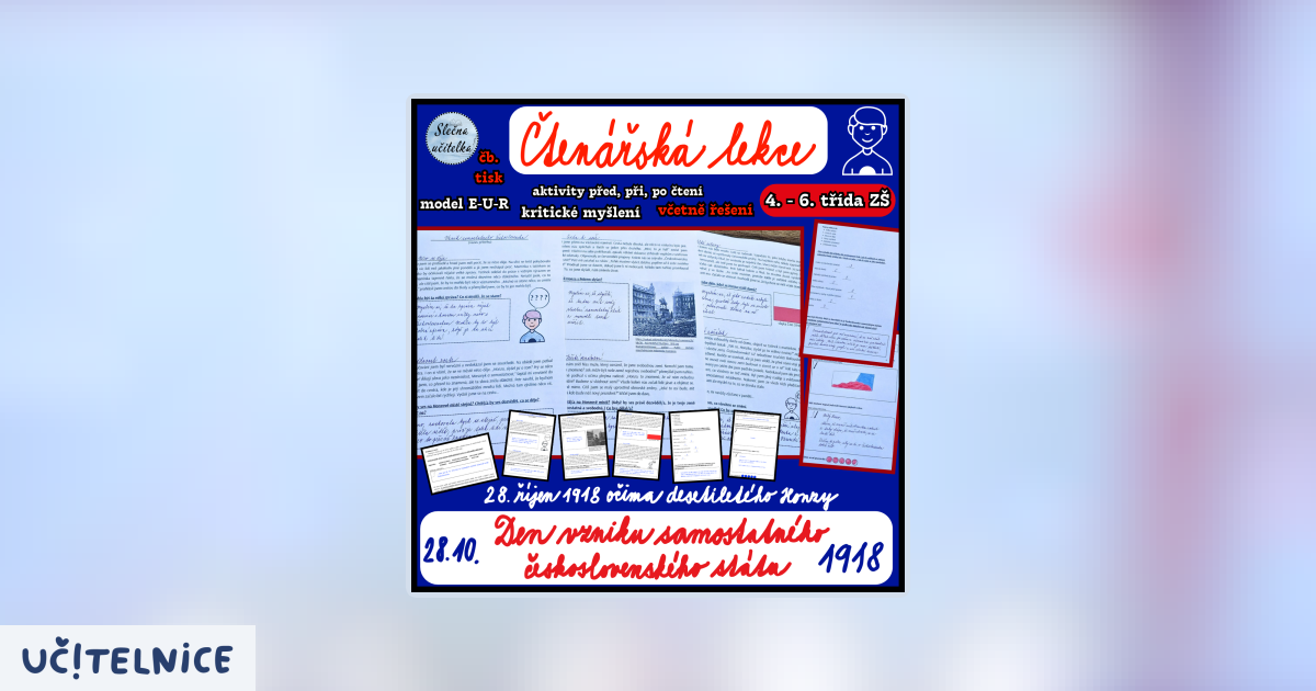 DEN VZNIKU SAMOSTATNÉHO ČESKOSLOVENSKÉHO STÁTU (28. 10. 1918) - čtenářská lekce | Učitelnice