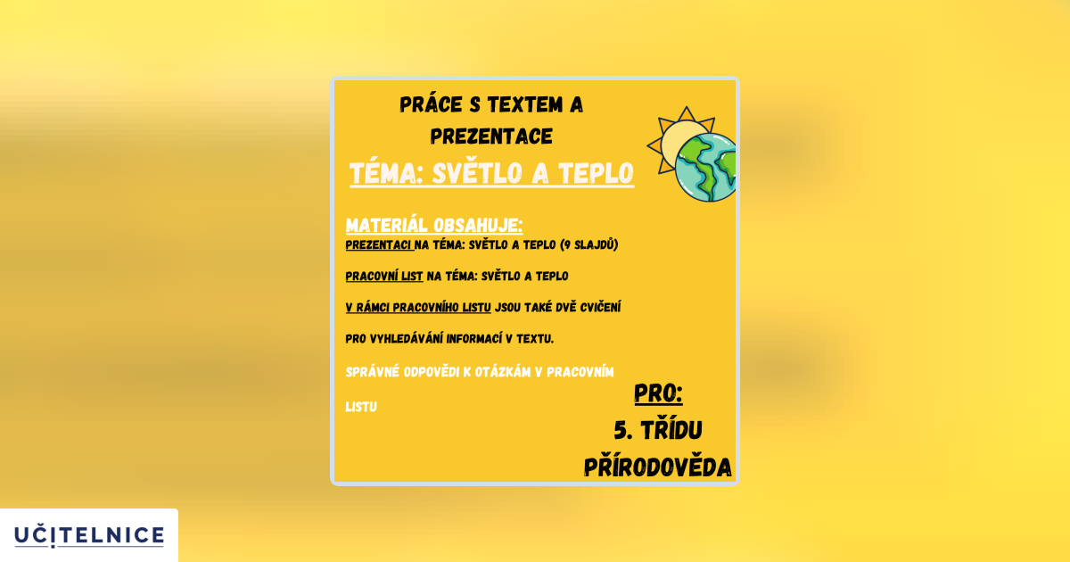 SVĚTLO A TEPLO - práce s textem | Učitelnice