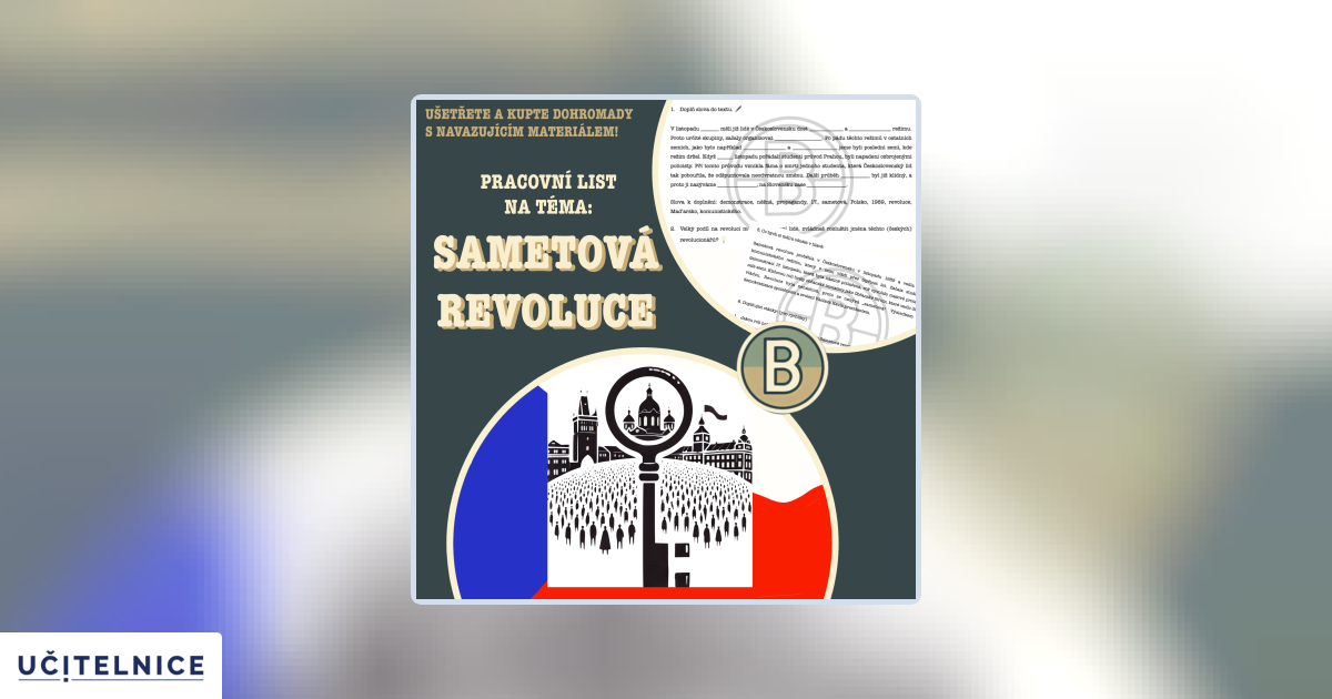 Sametová revoluce - Pracovní list | Učitelnice