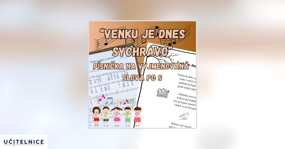 Venku je dnes sychravo (písnička na vyjmenovaná slova po S) | Učitelnice