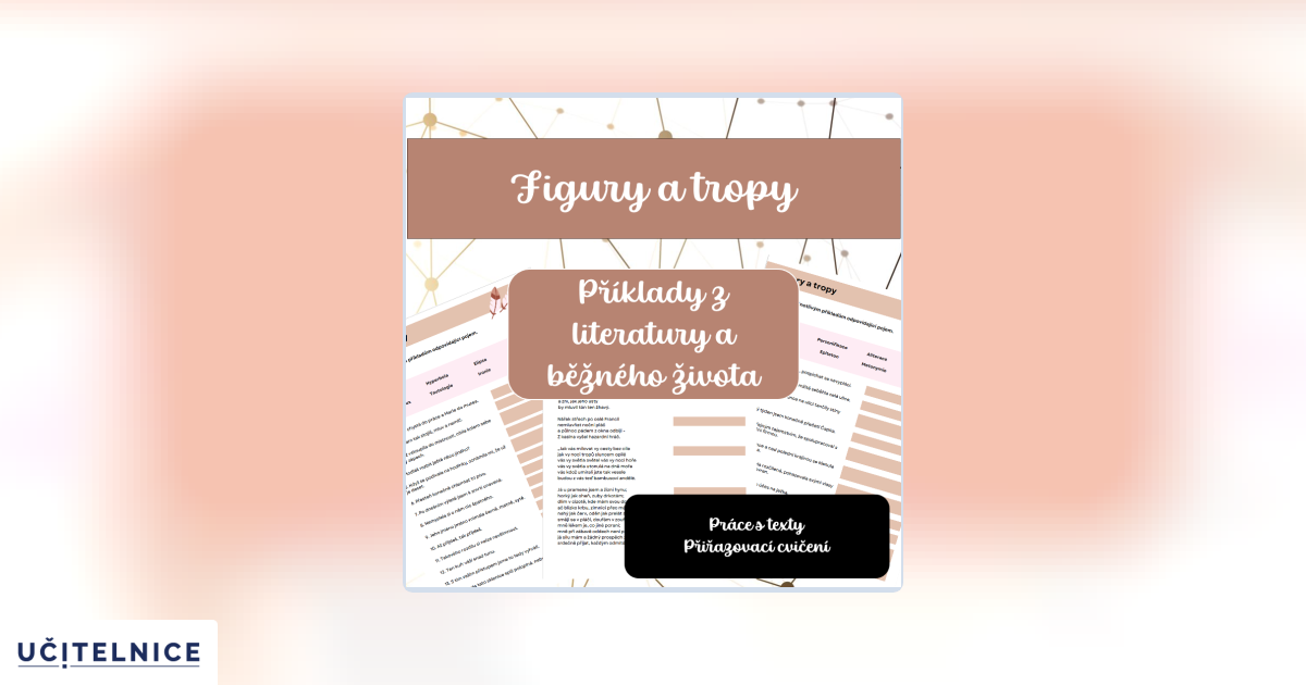 Figury a tropy: Identifikace + práce s textem | Učitelnice