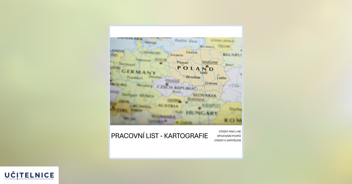 Pracovní list Kartografie | Učitelnice