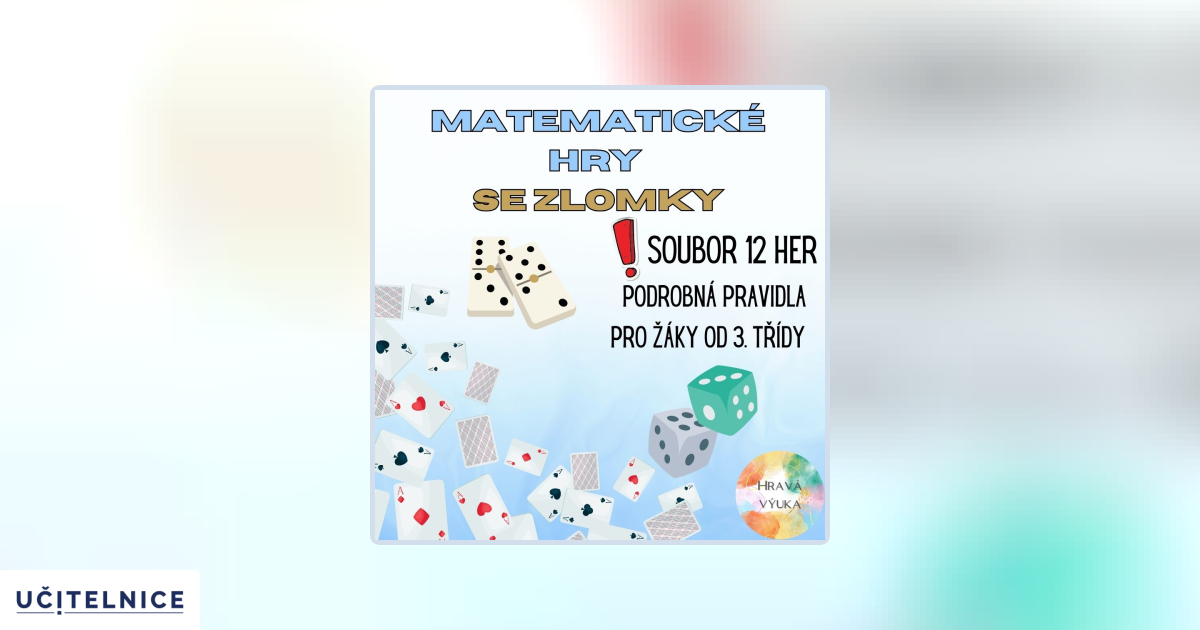 Matematické hry se zlomky | Učitelnice