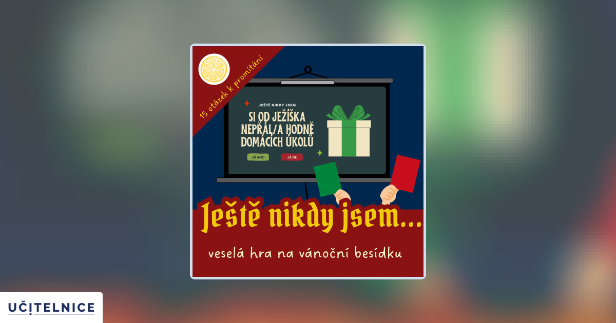 Ještě nikdy jsem... veselá vánoční hra k promítání | Učitelnice