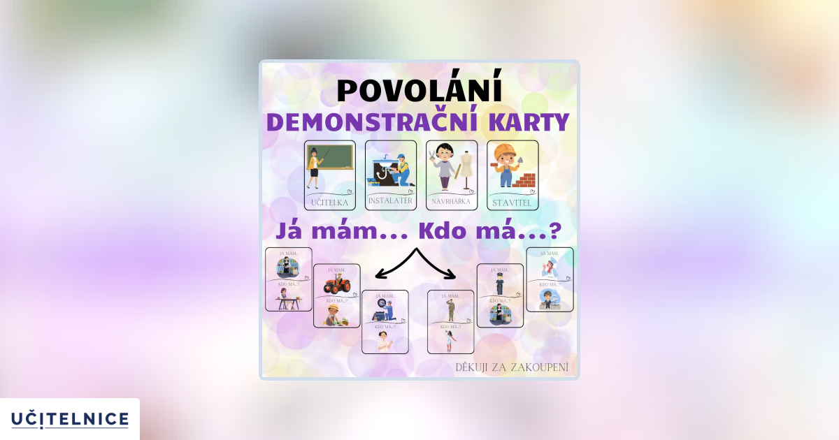 Materiál - POVOLÁNÍ - Já mám. Kdo má? + demonstrační kartičky