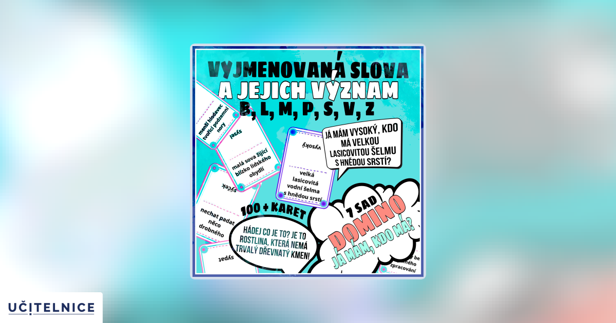 Významy slov vyjmenovaných - DOMINO - Já mám, kdo má? | Učitelnice