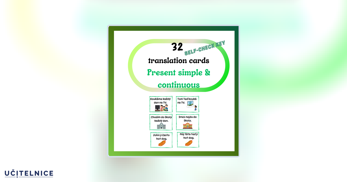 Translation cards & present simple and continuous | Učitelnice