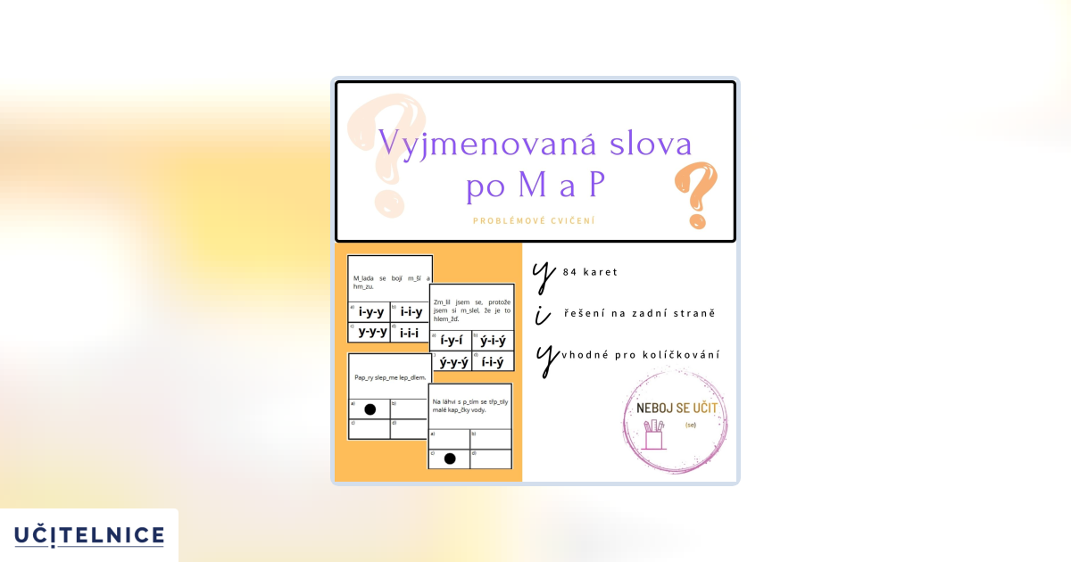 Vyjmenovaná slova po M a P - problémové cvičení | Učitelnice