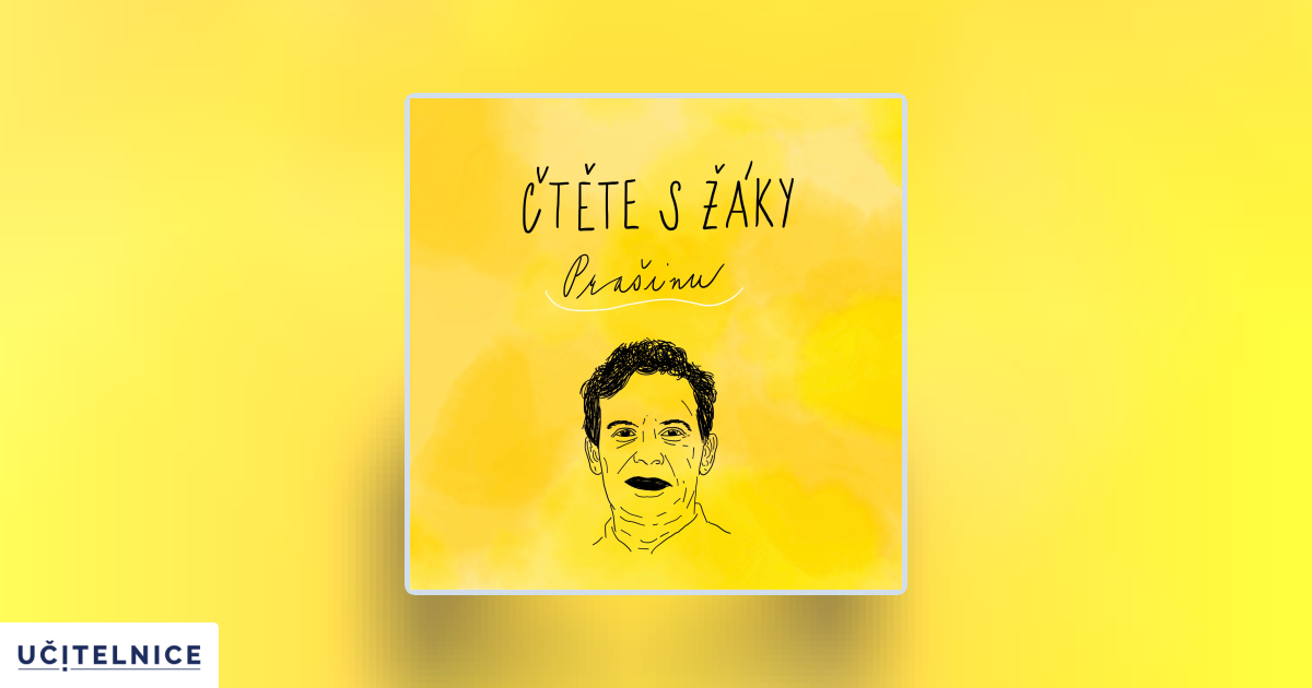 Čtenářská lekce - Prašina (Vojtěch Matocha) | Učitelnice