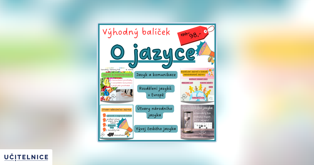 O jazyce (Jazyk a komunikace, Útvary jazyka, Indoevropské jazyky, Vývoj jazyka) | Učitelnice