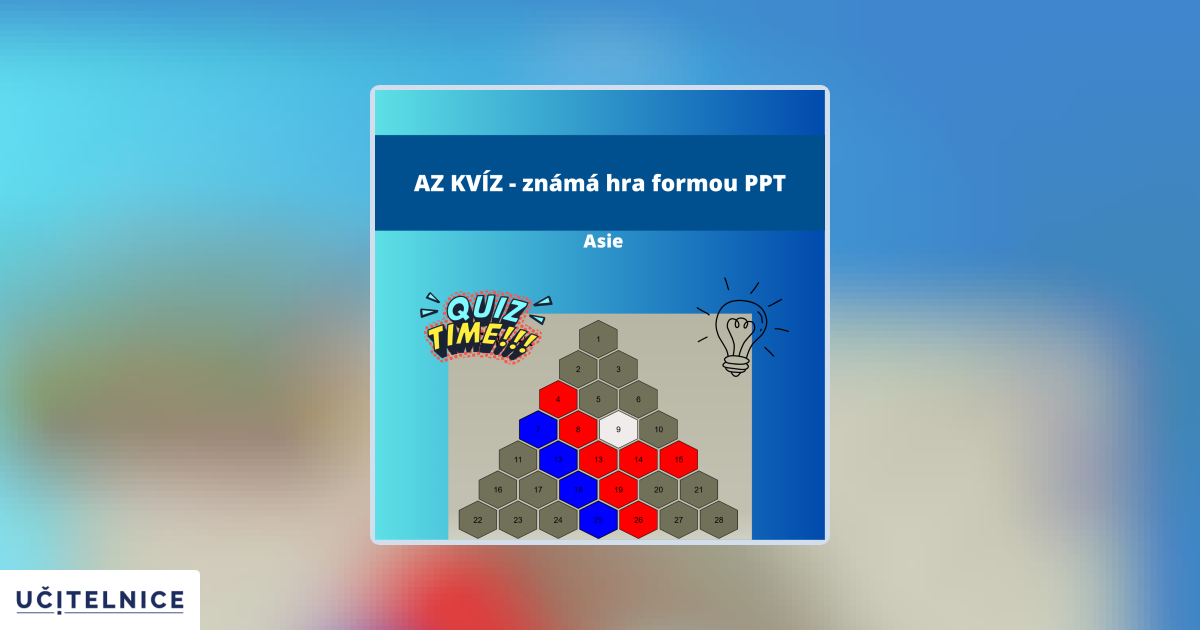 AZ Kvíz (ppt) - Asie | Učitelnice