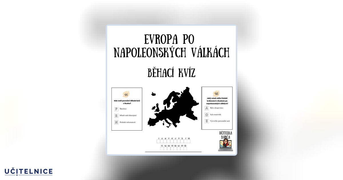 Běhací kvíz - Evropa po napoleonských válkách | Učitelnice