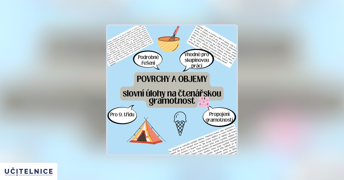 Povrchy a objemy těles - slovní úlohy na čtenářskou gramotnost | Učitelnice