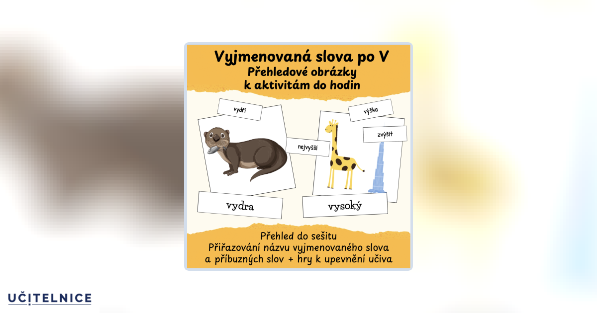 Vyjmenovaná slova po V - přehledové obrázky k aktivitám do hodin | Učitelnice