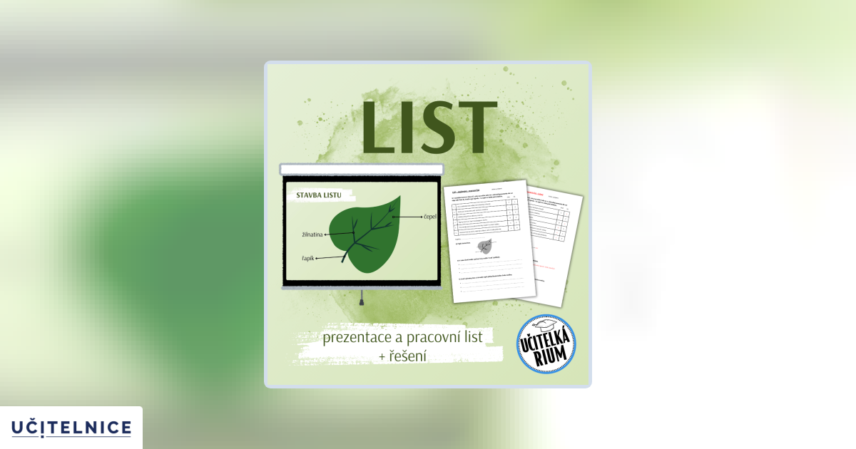LIST - prezentace a pracovní list | Učitelnice