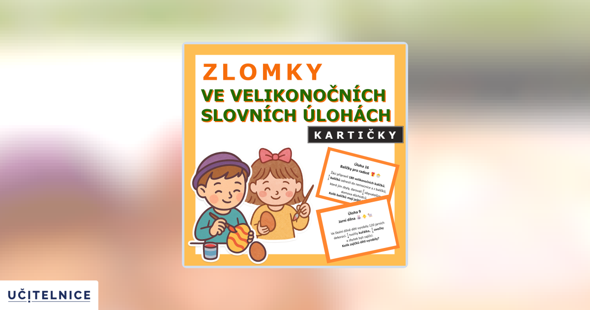 Velikonoční slovní úlohy – 16 kartiček na operace se zlomky (7. třída ...