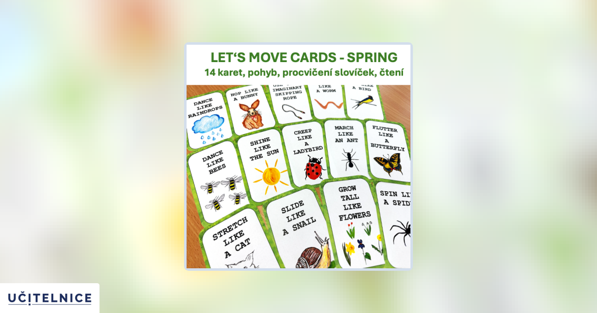 LET'S MOVE CARDS - SPRING | Učitelnice
