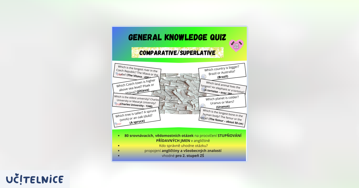 General knowledge quiz - comparative, superlative | Učitelnice