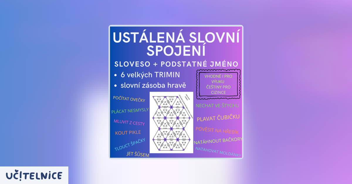USTÁLENÁ SLOVNÍ SPOJENÍ sloveso + podstatné jméno | Učitelnice