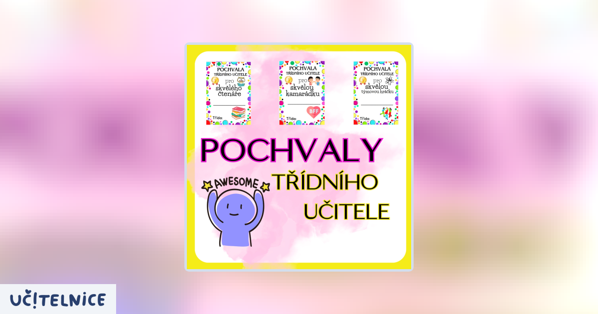Pochvala třídního učitele | Učitelnice