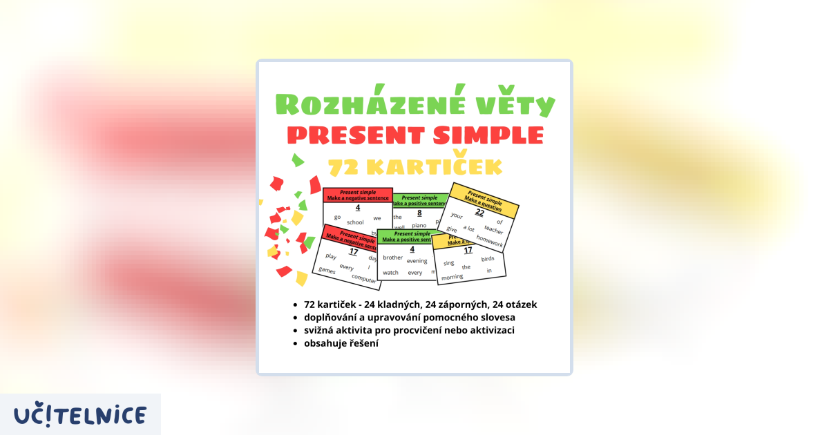 Rozházené věty - Present Simple | Učitelnice