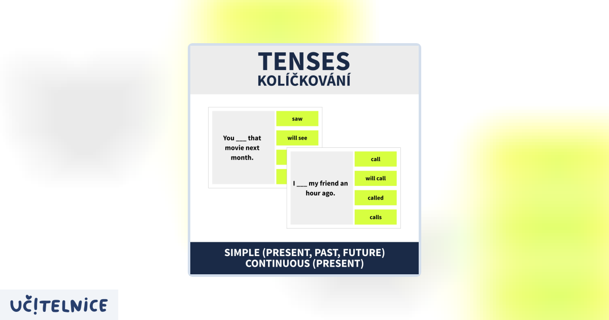ENG - TENSES (kolíčkování) | Učitelnice