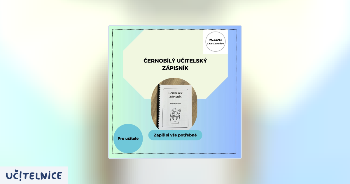 Černobílý učitelský zápisník | Učitelnice