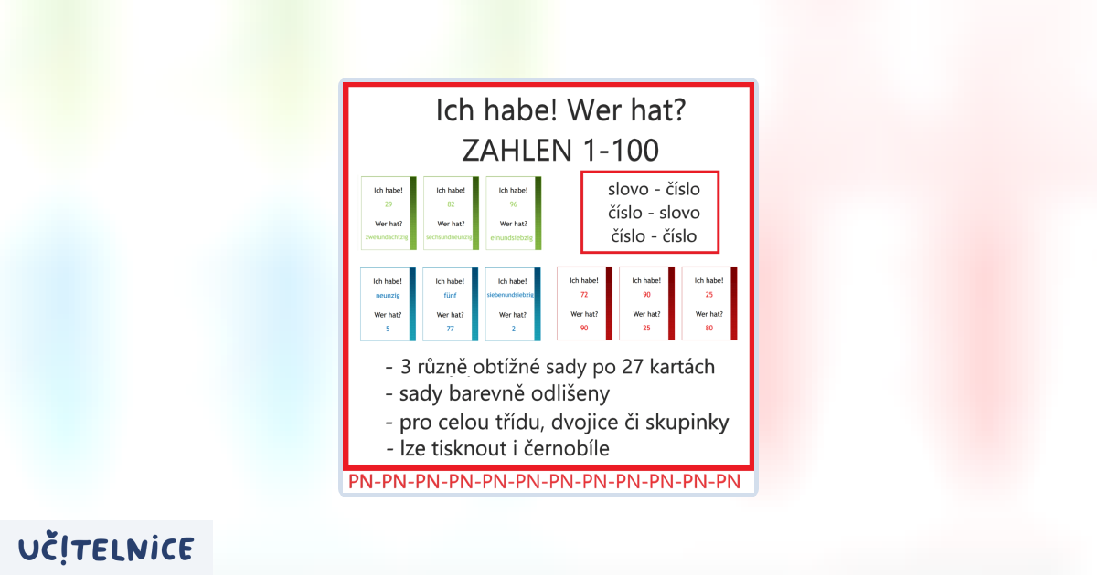 Ich habe! Wer hat? ZAHLEN 1-100 (3 sady) | Učitelnice