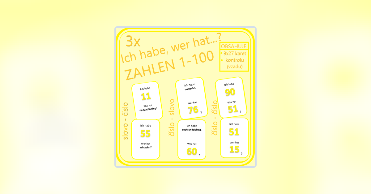 Ich habe, wer hat…? ZAHLEN 1-100 (3 varianty) | Učitelnice