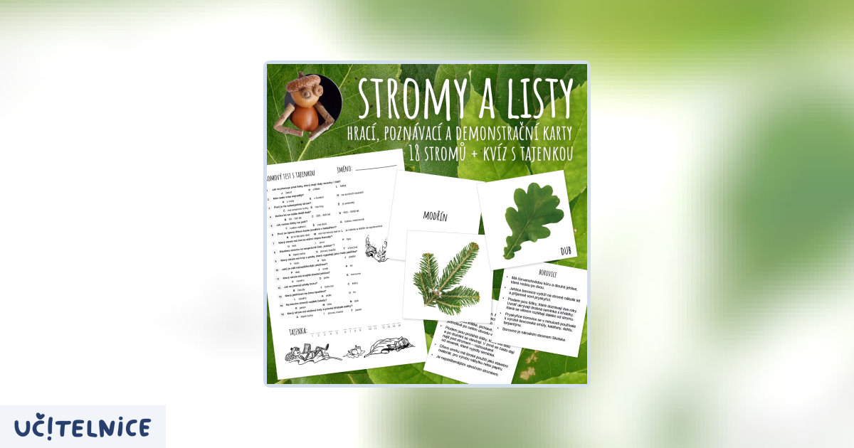 Stromy a listy - hrací, poznávací a demonstrační karty + kvíz s tajenkou | Učitelnice