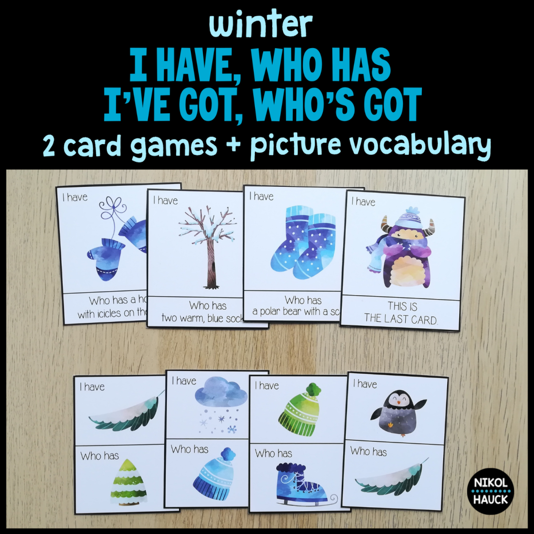 I HAVE, WHO HAS - WINTER | Učitelnice