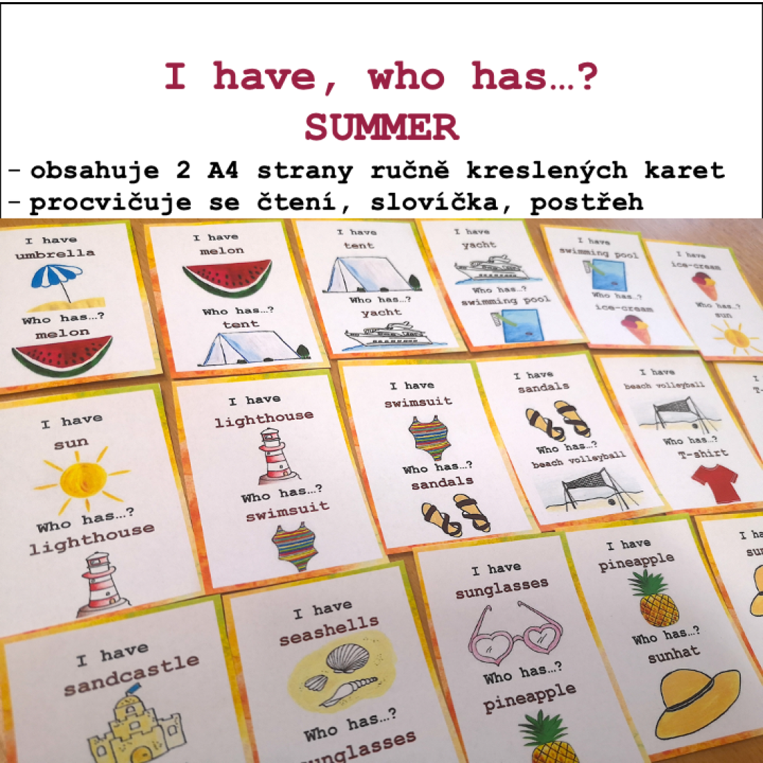 I have, who has...? SUMMER | Učitelnice